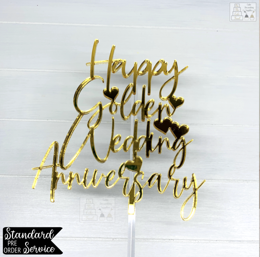 Gold Acrylic Happy Golden Wedding Anniversary Cake Topper | On The Cake ...